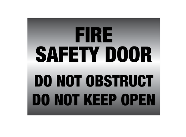 FireboxMetal finish PVC Fire safety door do not obstruct do not keep ...